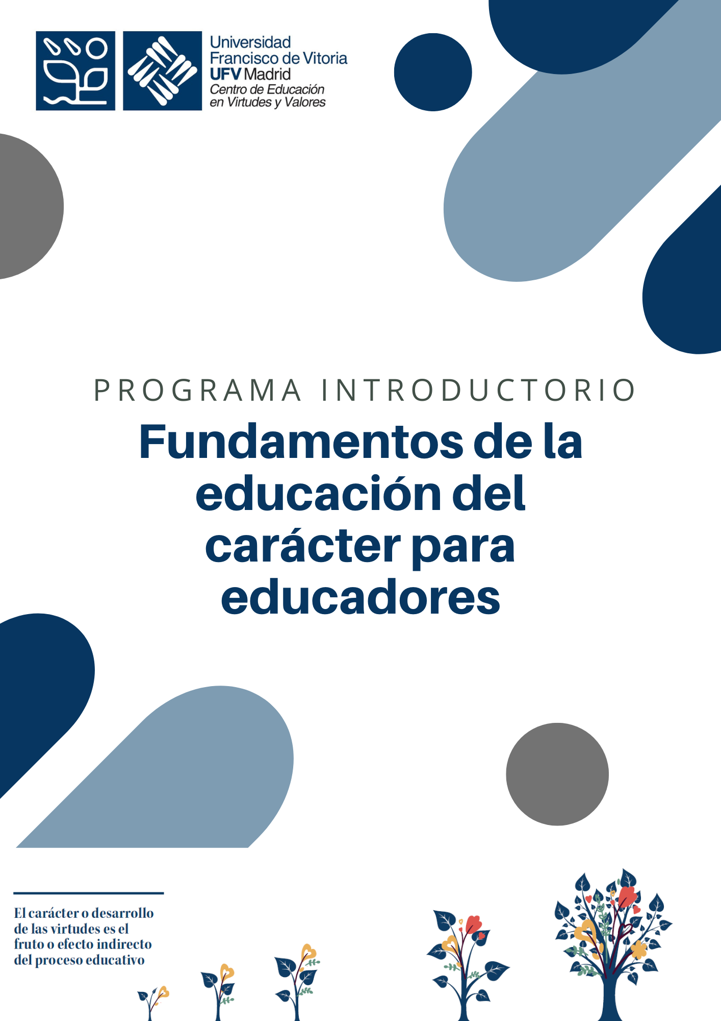 Centro de educación en virtudes y valores | UFV